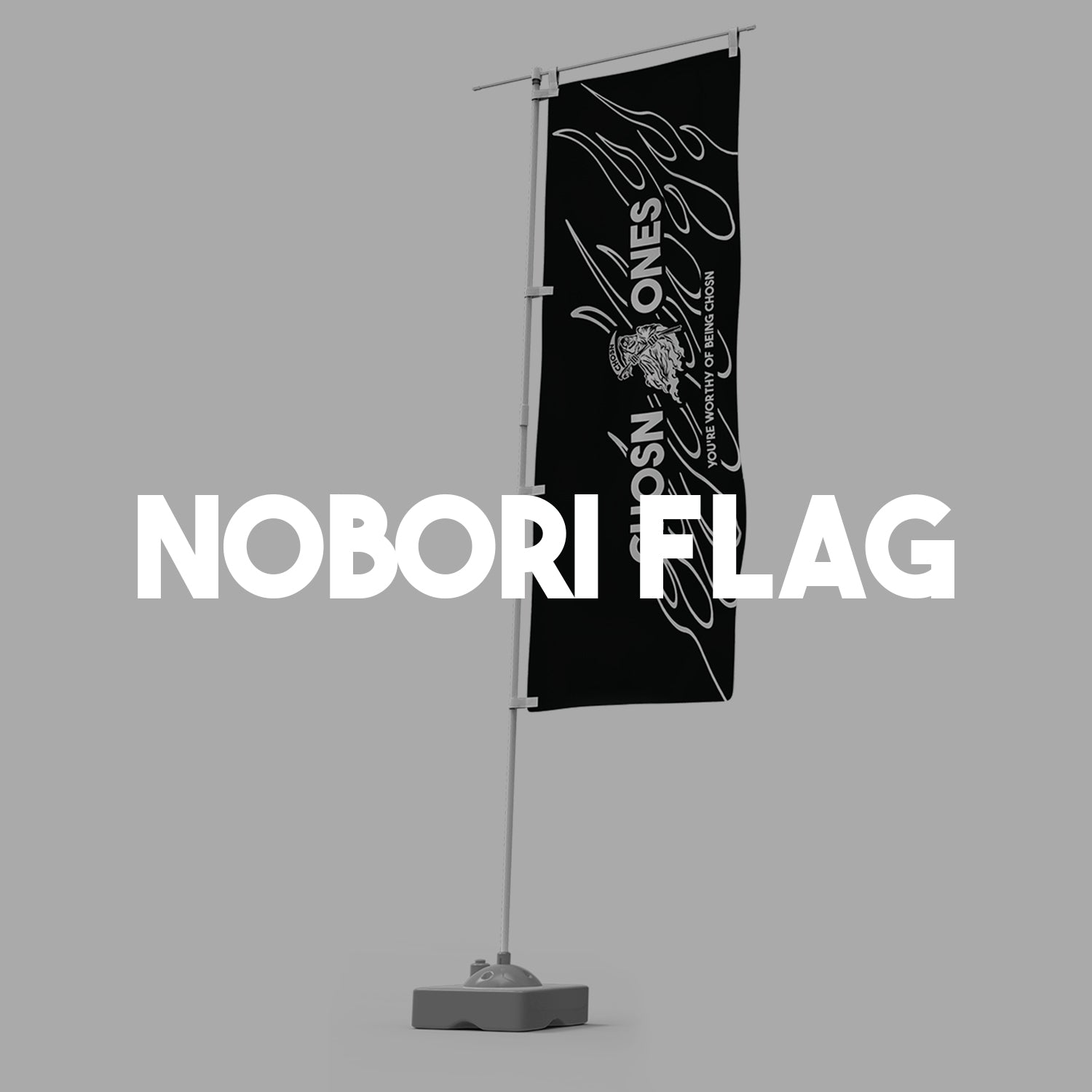 Nobori Flags – CHOSN